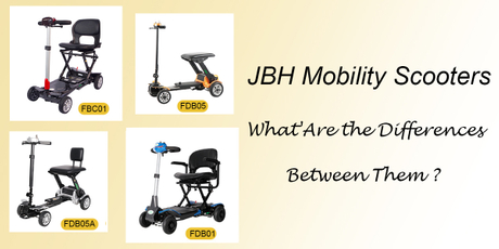 JBH Mobility Scooter,What Are the Differences Between Them ? - JBH